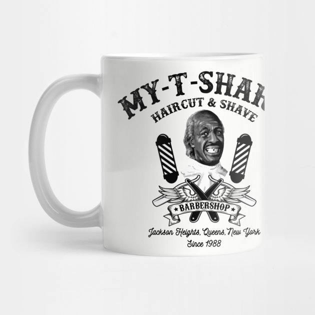 My-T-Sharp Barbershop - Coming To America Movie - Mug | TeePublic