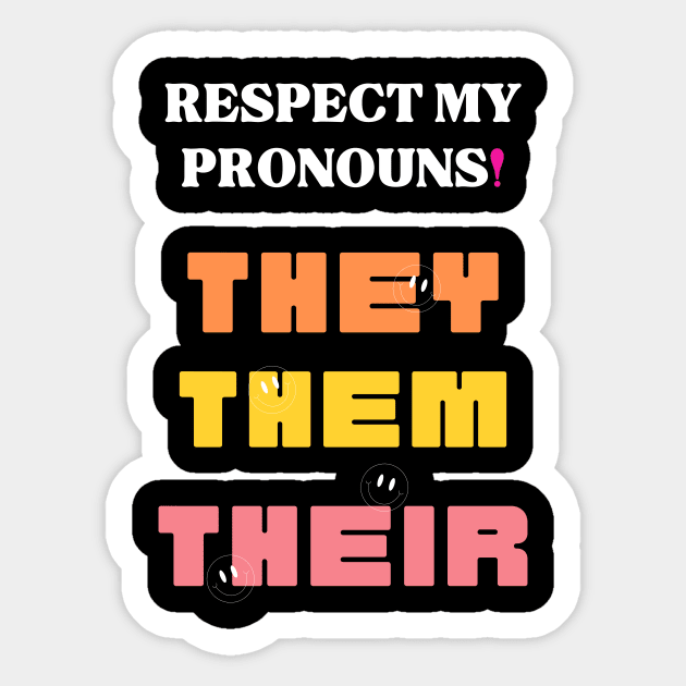 Gender Neutral Pronouns - Gender Neutral - Sticker | TeePublic