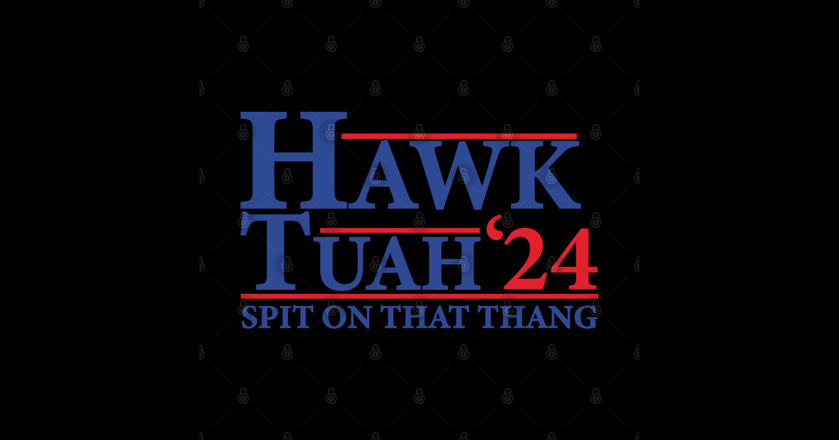 Hawk Tuah Spit On That Thang - Hawk Tuah - Pin | TeePublic