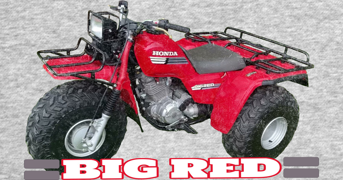 BIG RED 3 WHEELER ATV - Atv - T-Shirt | TeePublic
