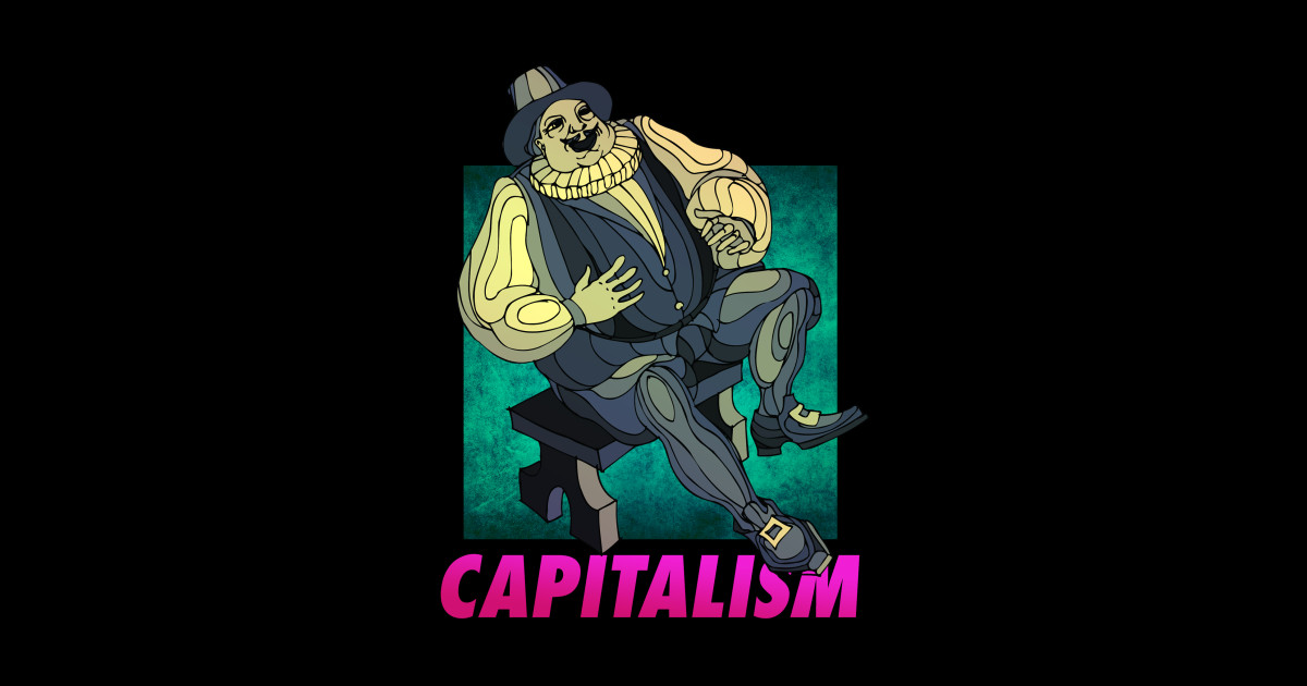 CAPITALISM - Capitalism - Sticker | TeePublic