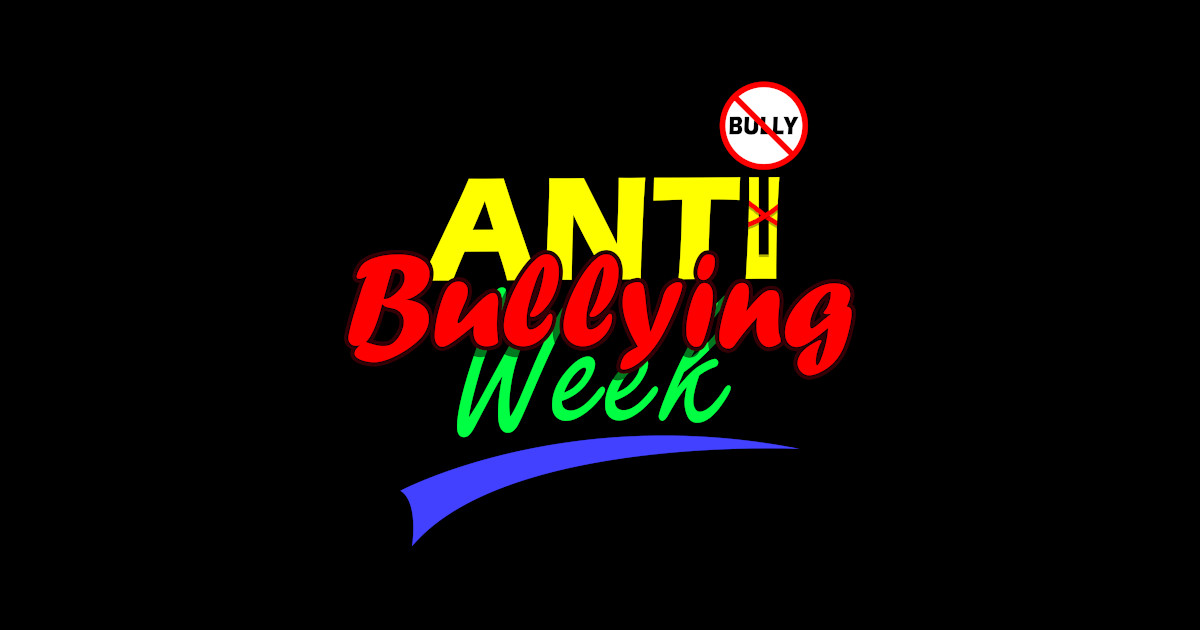 Anti Bullying Week - Anti Bullying - Sticker | TeePublic