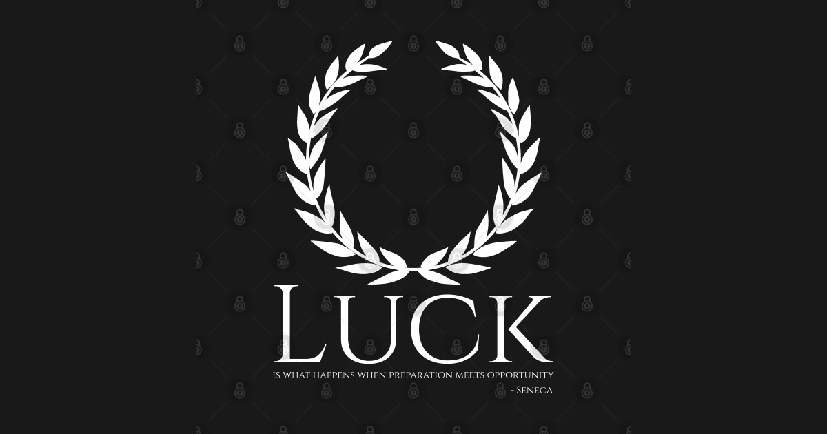 Inspirational Ancient Roman Philosophy Seneca Quote On Luck - Stoicism ...