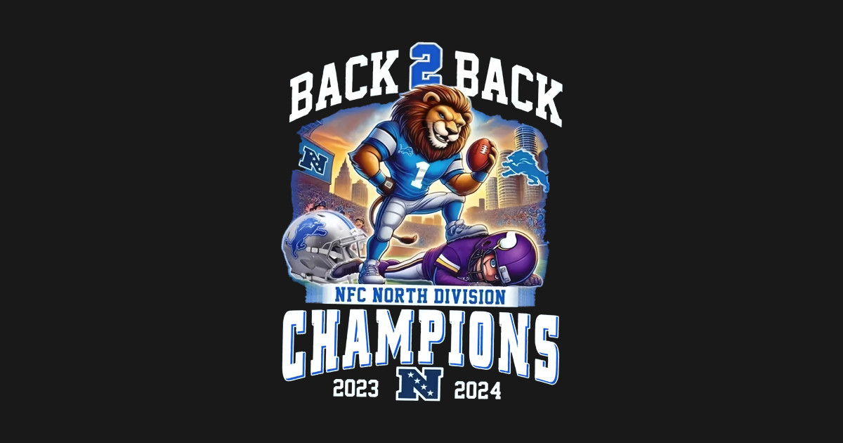 Back To Back Nfc North Division Champions - Detroit Lions - T-Shirt ...