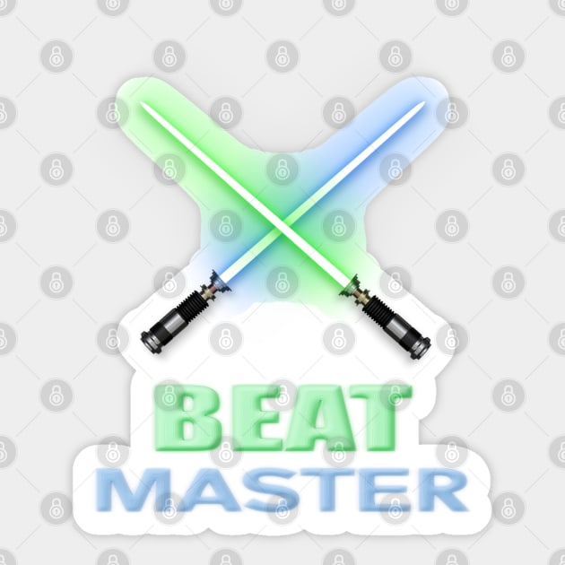 Beat saber - cool science fiction sword master - Beat - Sticker | TeePublic