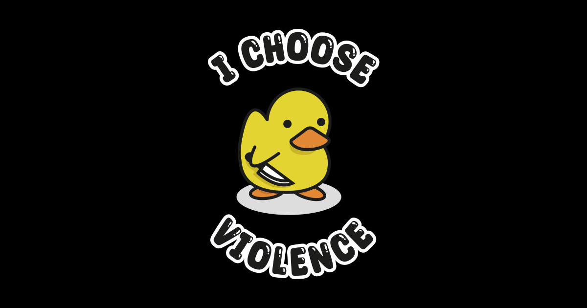 Cute Violence Duck - Cute Duck - Sticker | TeePublic
