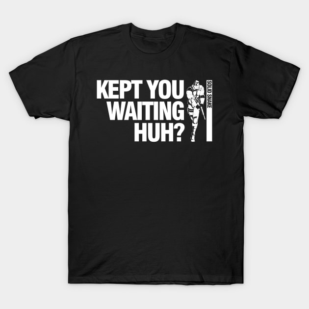 Metal Gear Solid - Kept You Waiting Huh? - Metal Gear Solid - T-Shirt ...