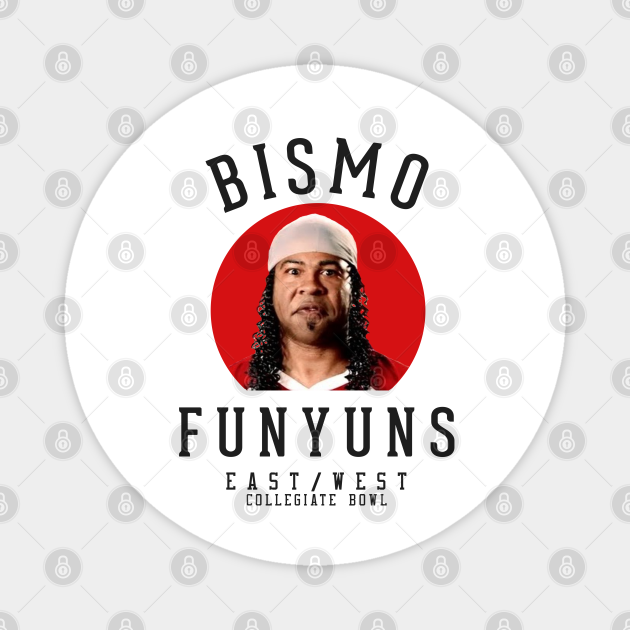 Bismo Funyuns - East / West Collegiate Bowl - Key Peele - Magnet ...