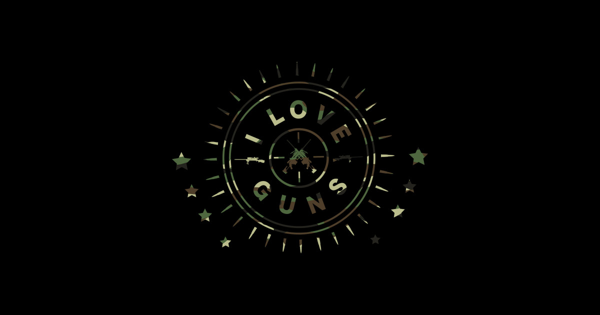 I Love Guns Weapons - Guns - Sticker | TeePublic