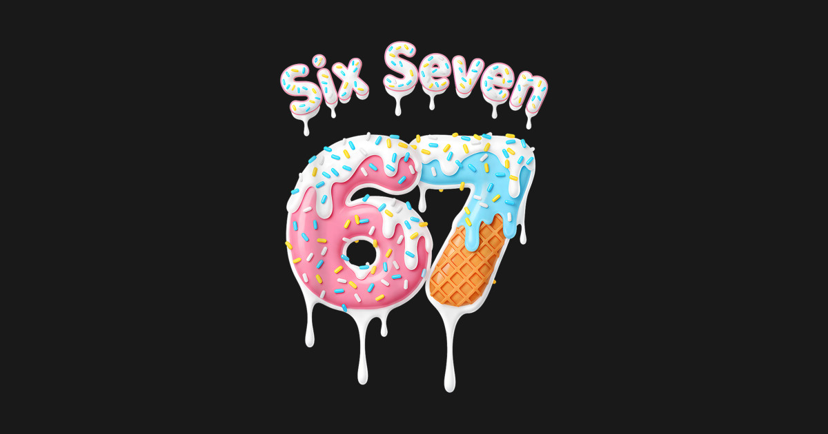 Cute 6 7 Meme Kids Ice Cream Drip Six Seven 67 Ice Cream - Cute 6 7 ...