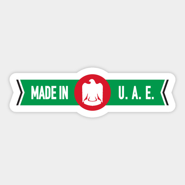 Made in United Arab Emirates - Arabian - Sticker | TeePublic