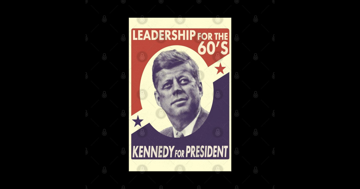 JFK for President 1960 Vintage John F. Kennedy - John F Kennedy ...