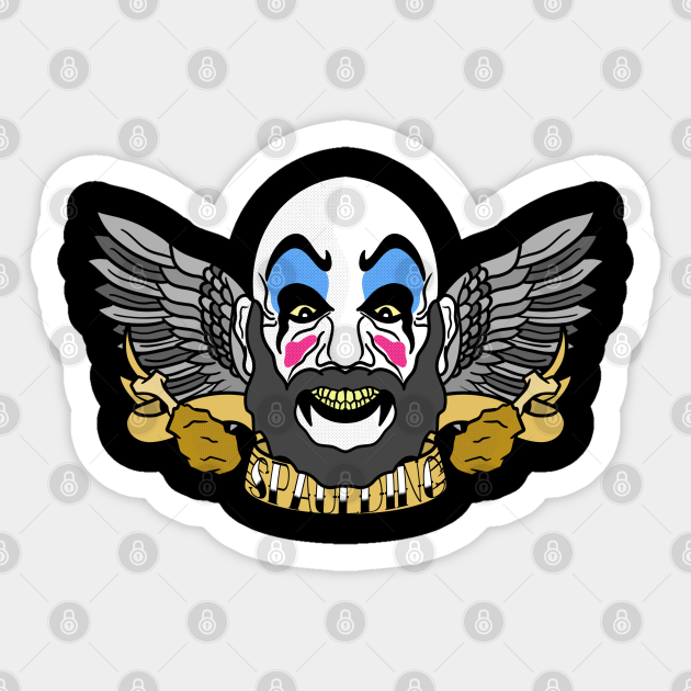 Captain Spaulding Forever - Captain Spaulding - Sticker | TeePublic