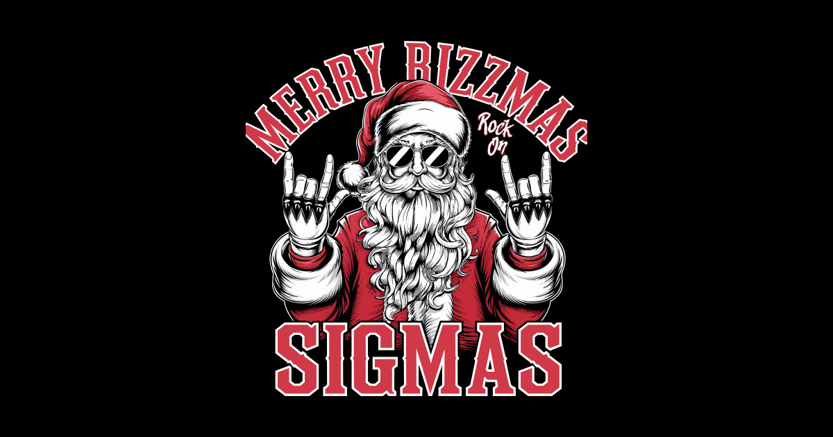 MERRY RIZZMAS SIGMAS FUNNY - Christmas - Sticker | TeePublic