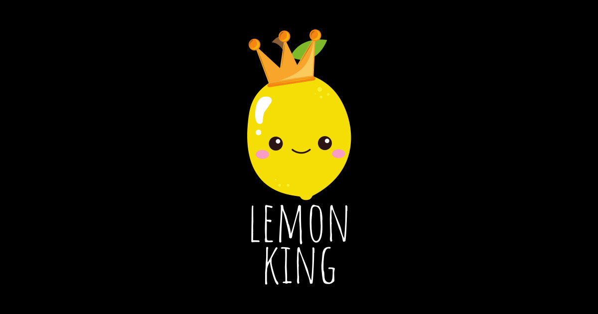Lemon King Cute - Lemon Lover - Sticker | TeePublic
