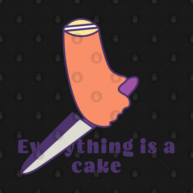 Everything is a cake - Everything Is Cake - Long Sleeve T-Shirt | TeePublic