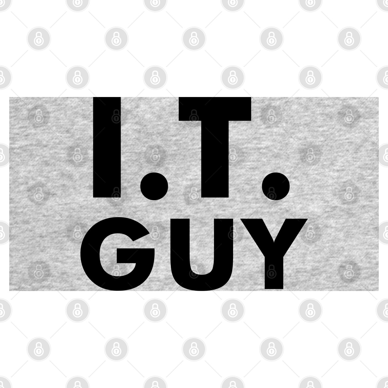 I.T. Guy - Information Technology Specialist - T-Shirt | TeePublic