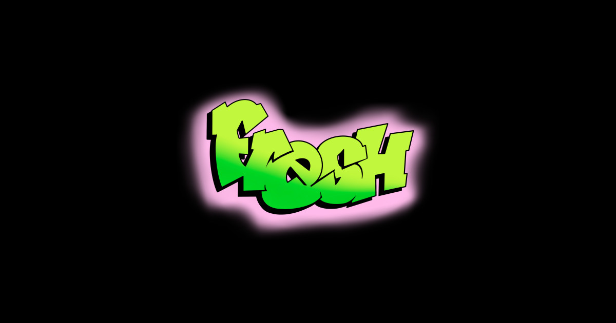 Fresh - 90s - Sticker | TeePublic