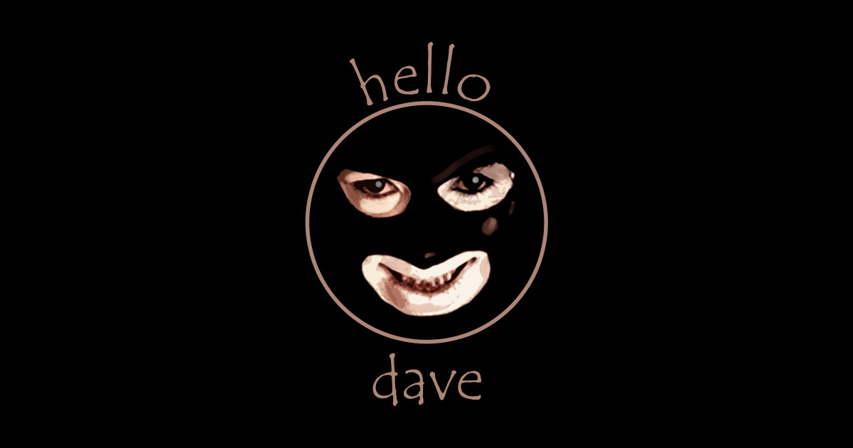 Hello Dave - Papa Lazarou - Sticker | TeePublic