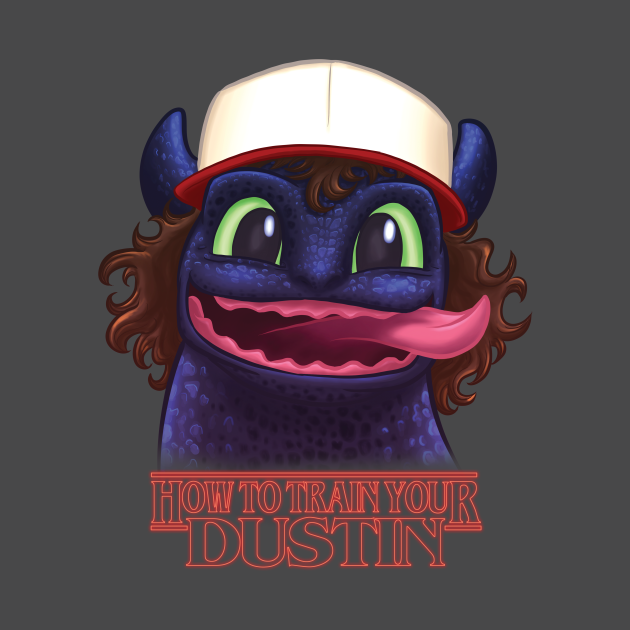How to train your Dustin - Stranger Things - T-Shirt | TeePublic