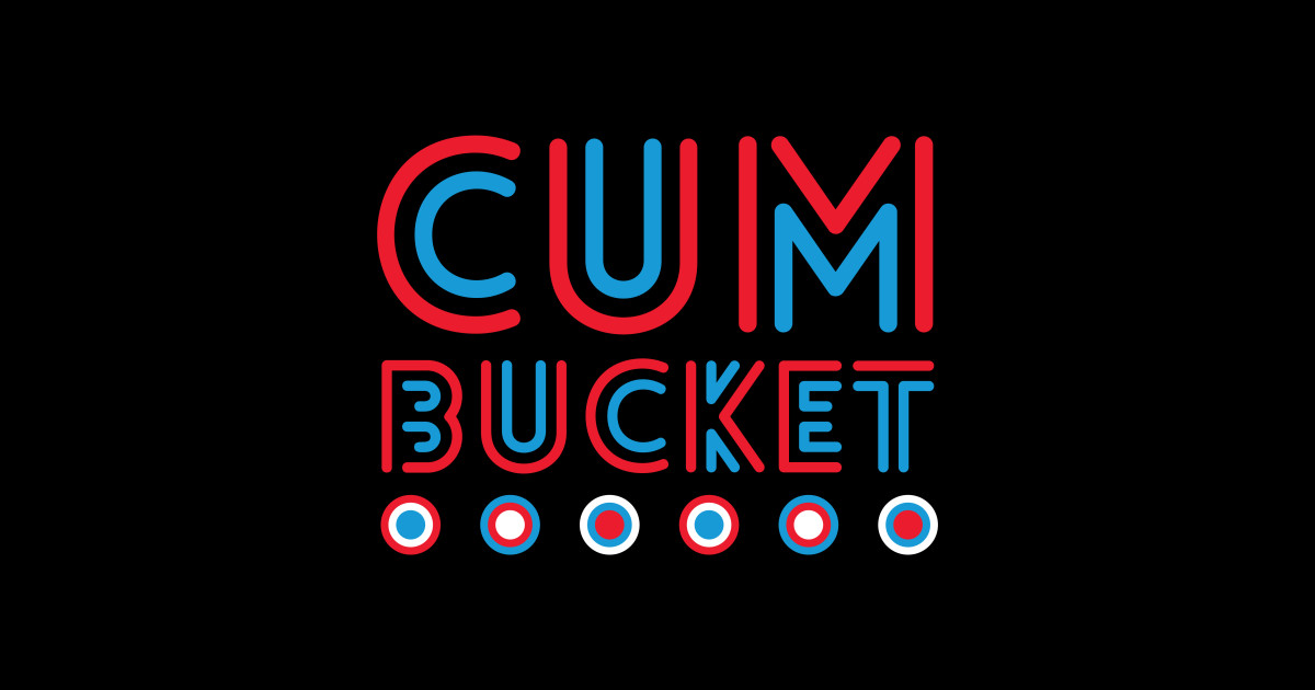 70s Bucket Nsfw Cum Magnet Teepublic