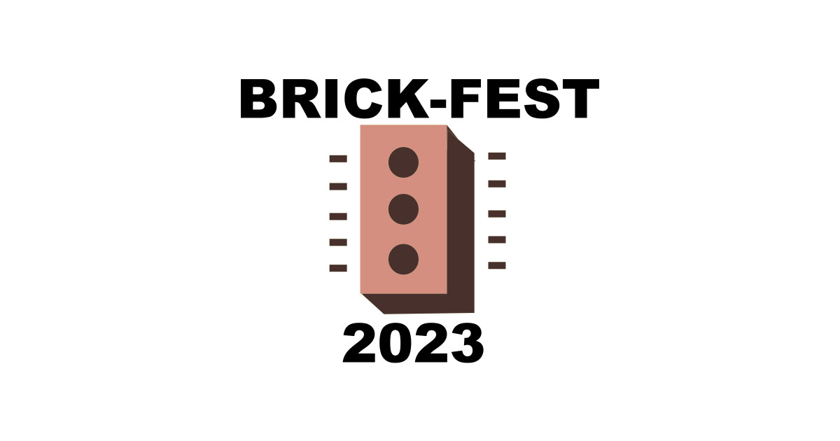 BRICKFEST 2023 - Brick - T-Shirt | TeePublic
