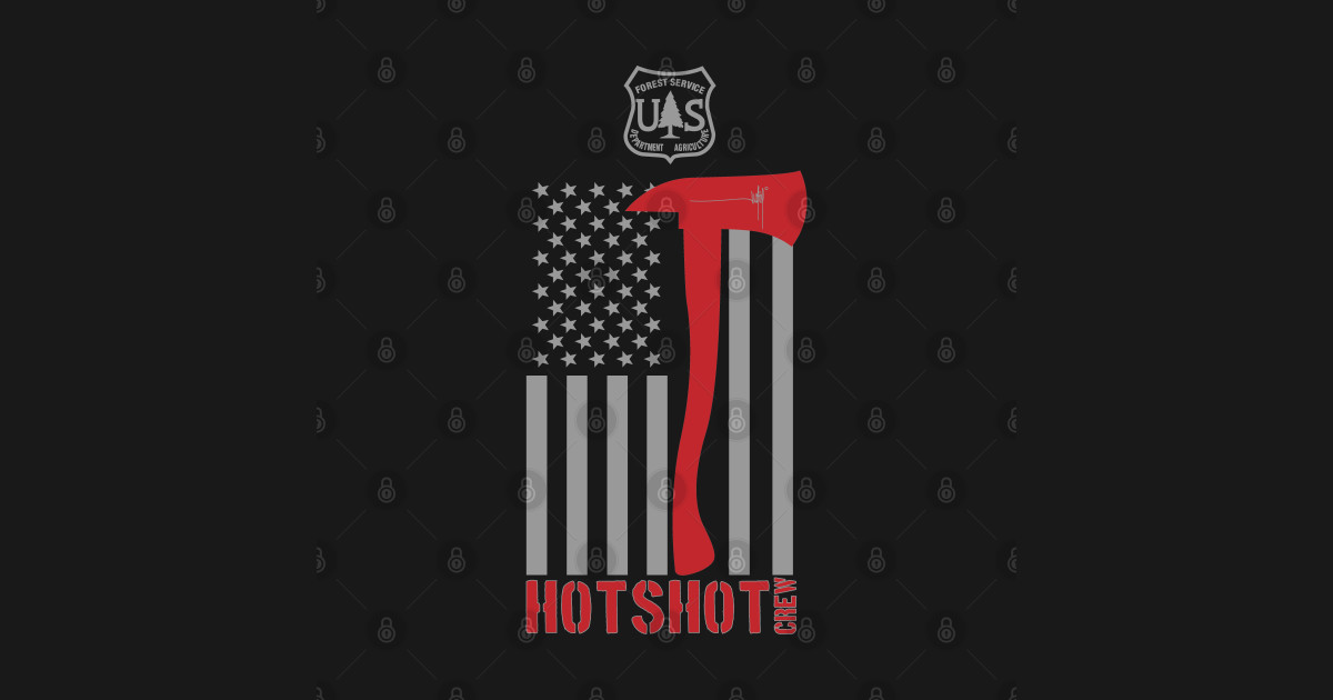 Hotshot Crew - Fire Department - T-Shirt | TeePublic