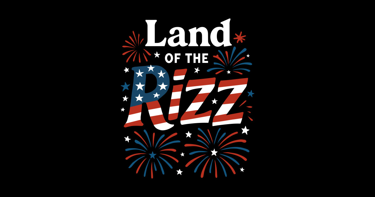 Land of the Rizz - Rizz - Sticker | TeePublic