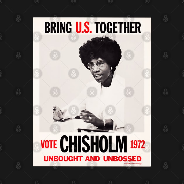 Shirley Chisholm presidential campaign poster 1972 - Shirley Chisholm ...