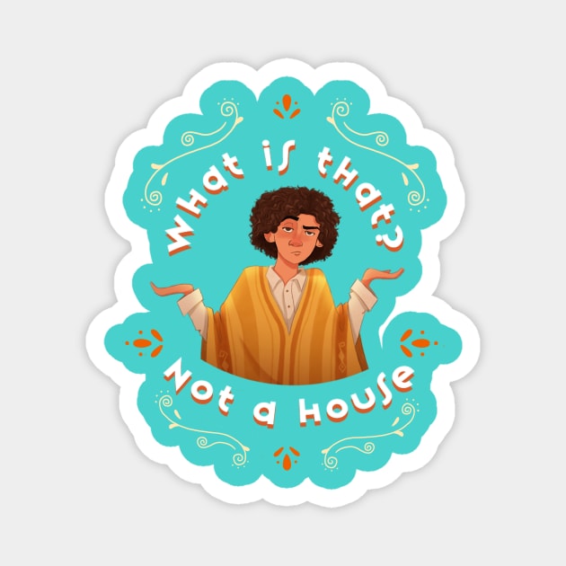 What is That? Not a House - Disney - Magnet | TeePublic
