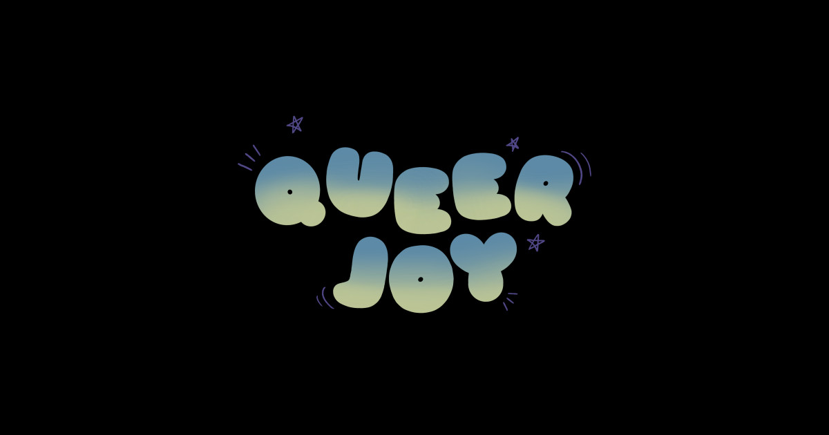 Queer Joy - Queer - Sticker | TeePublic