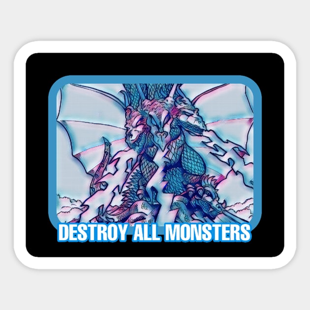 DESTROY ALL MONSTERS - Godzilla - Sticker | TeePublic