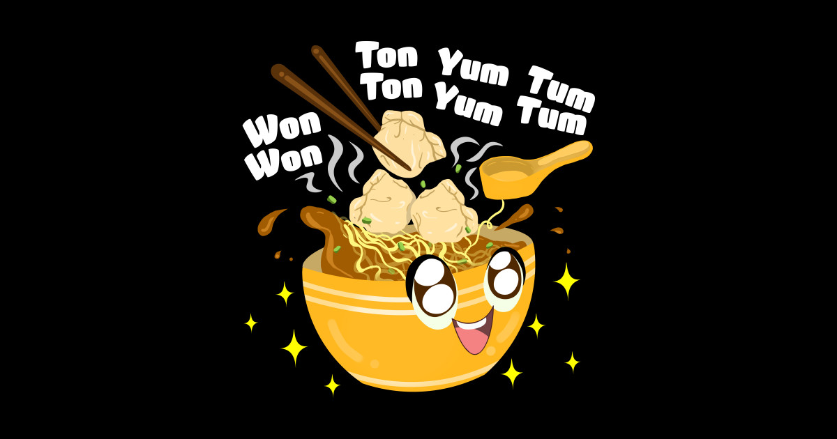 Kawaii Cute Wonton Bowl Wonton Life Wonton Lover Wonton Noodles ...