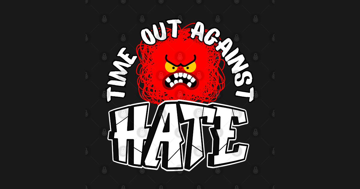 Time out against Hate Frit-Tees - Time Out - Tank Top | TeePublic