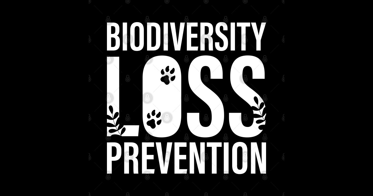 Biodiversity loss prevention - Biodiversity - Sticker | TeePublic