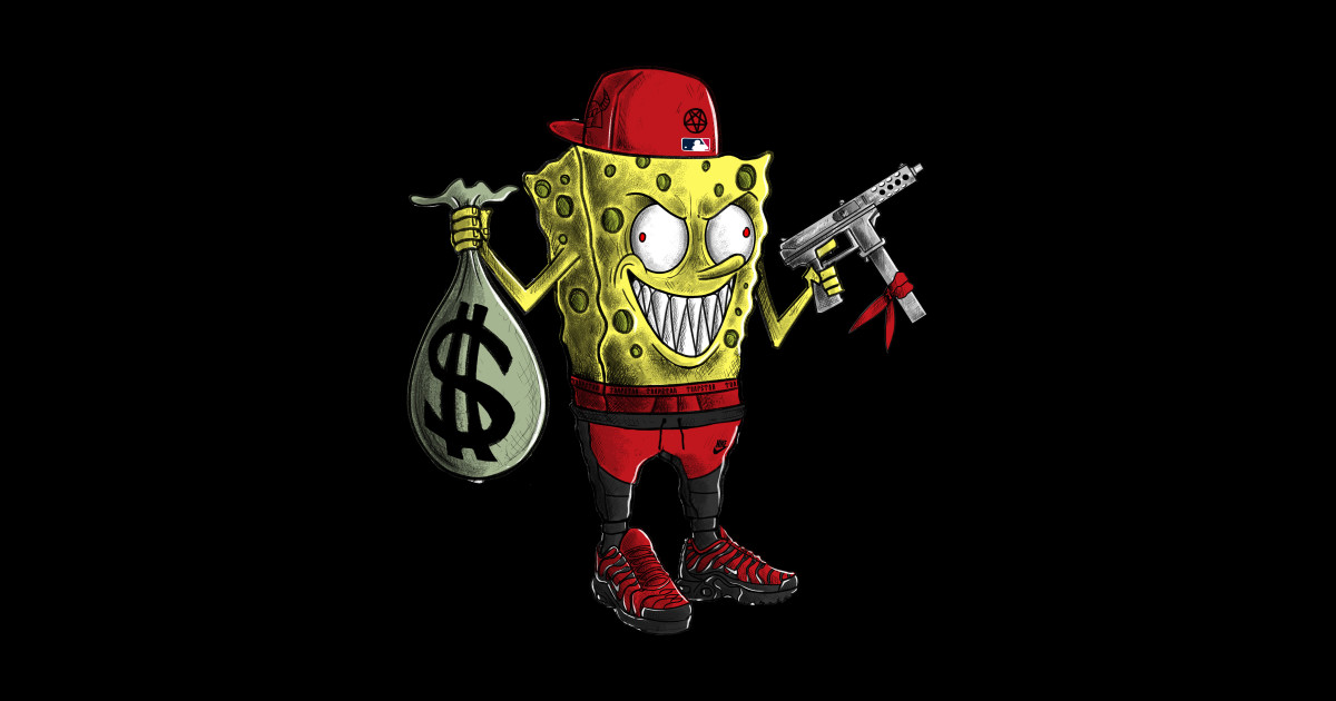 gangsta SpongeBob - Bobsponge - Posters and Art Prints | TeePublic