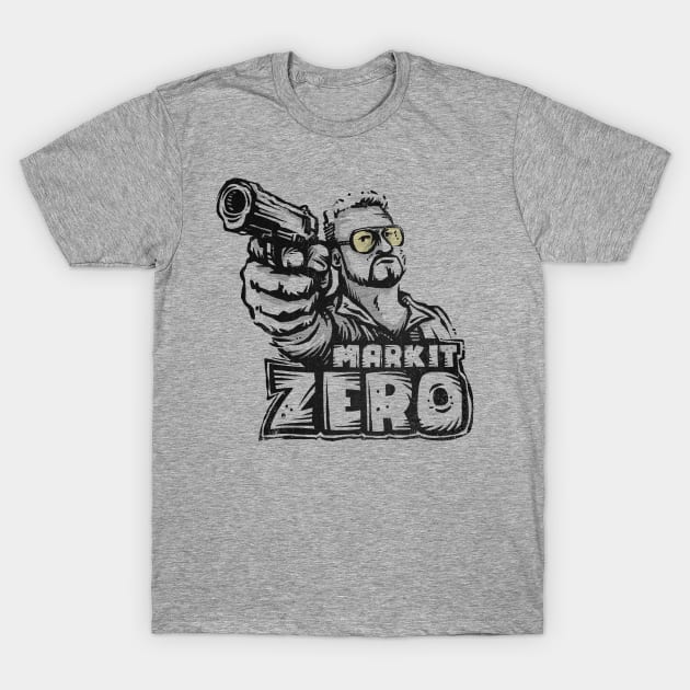 Mark it Zero - Big Lebowski - T-Shirt | TeePublic
