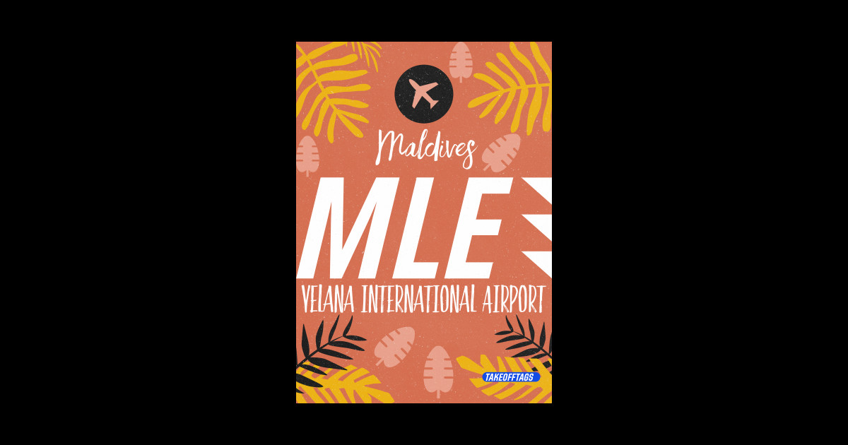 MLE Male airport code - Airports - Sticker | TeePublic