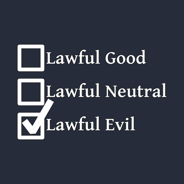 Lawful Evil DND 5e Pathfinder RPG Alignment Role Playing Tabletop RNG ...