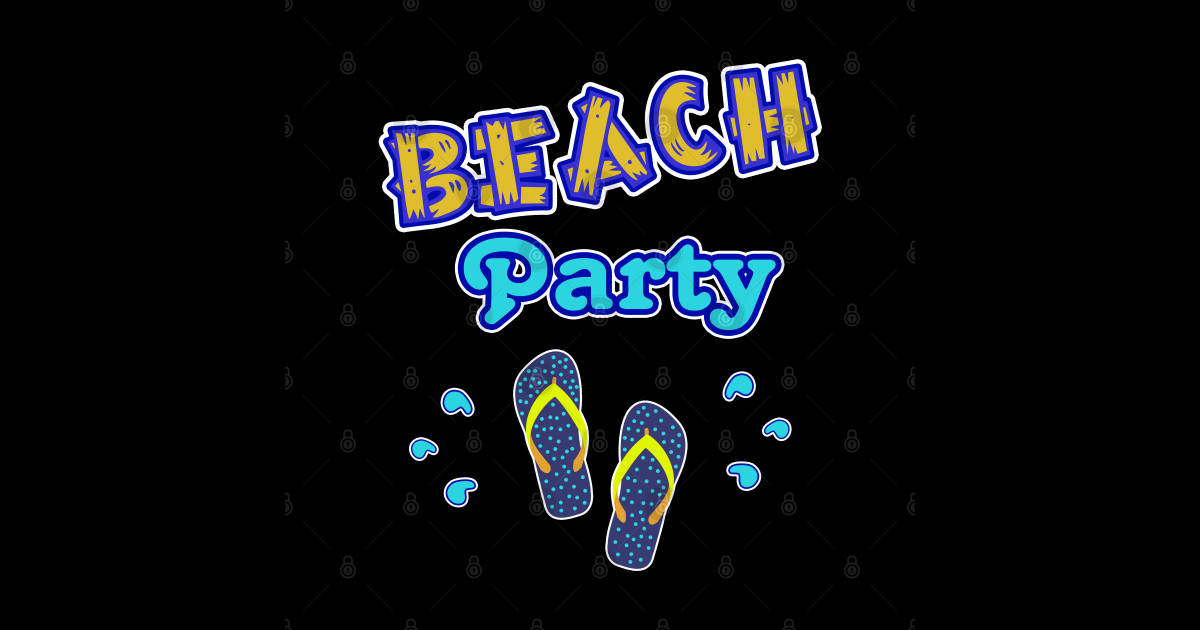 Beach Party - Summer - Sticker | TeePublic