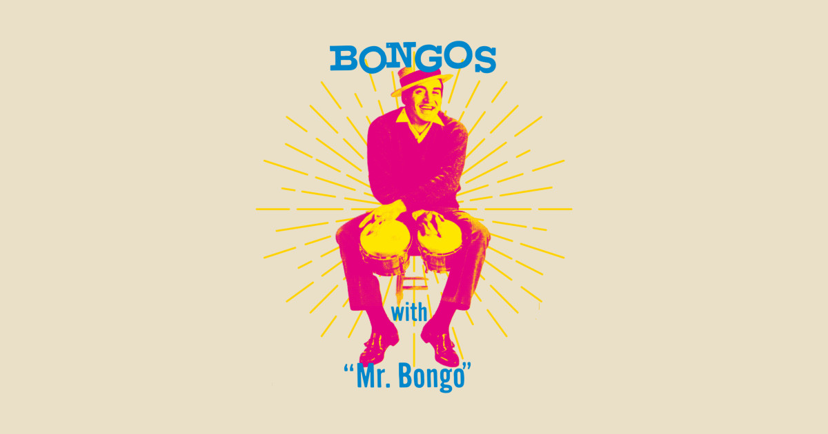 Mr Bongo - Mr Bongo - T-Shirt | TeePublic