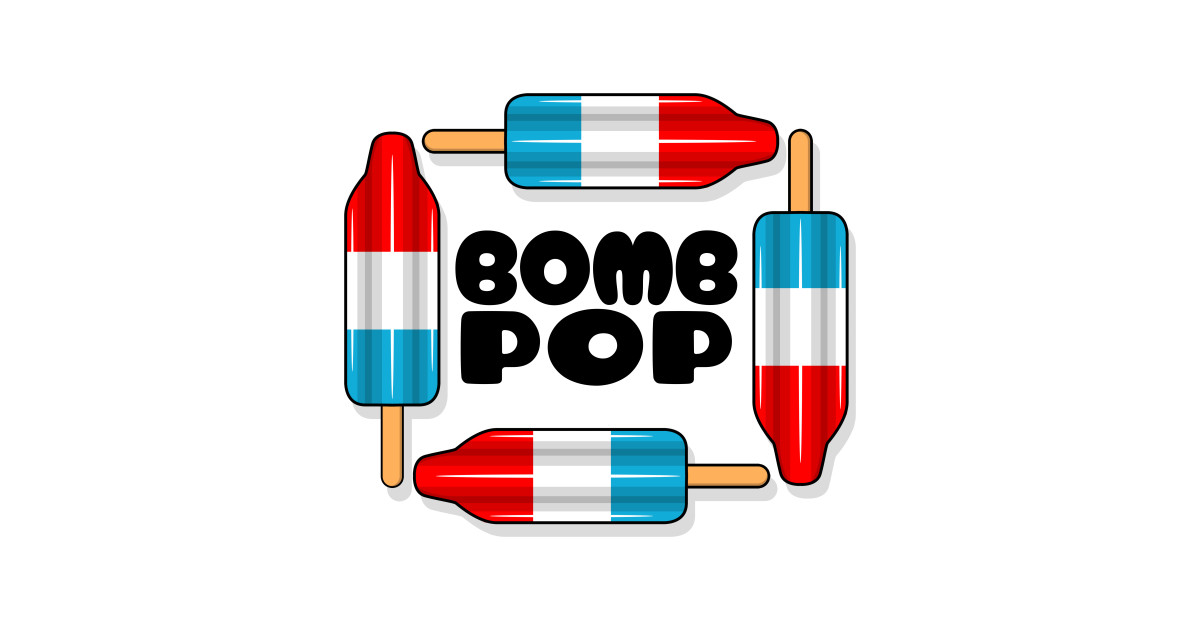 Bomb Pop popsicle - Bomb Pop - T-Shirt | TeePublic