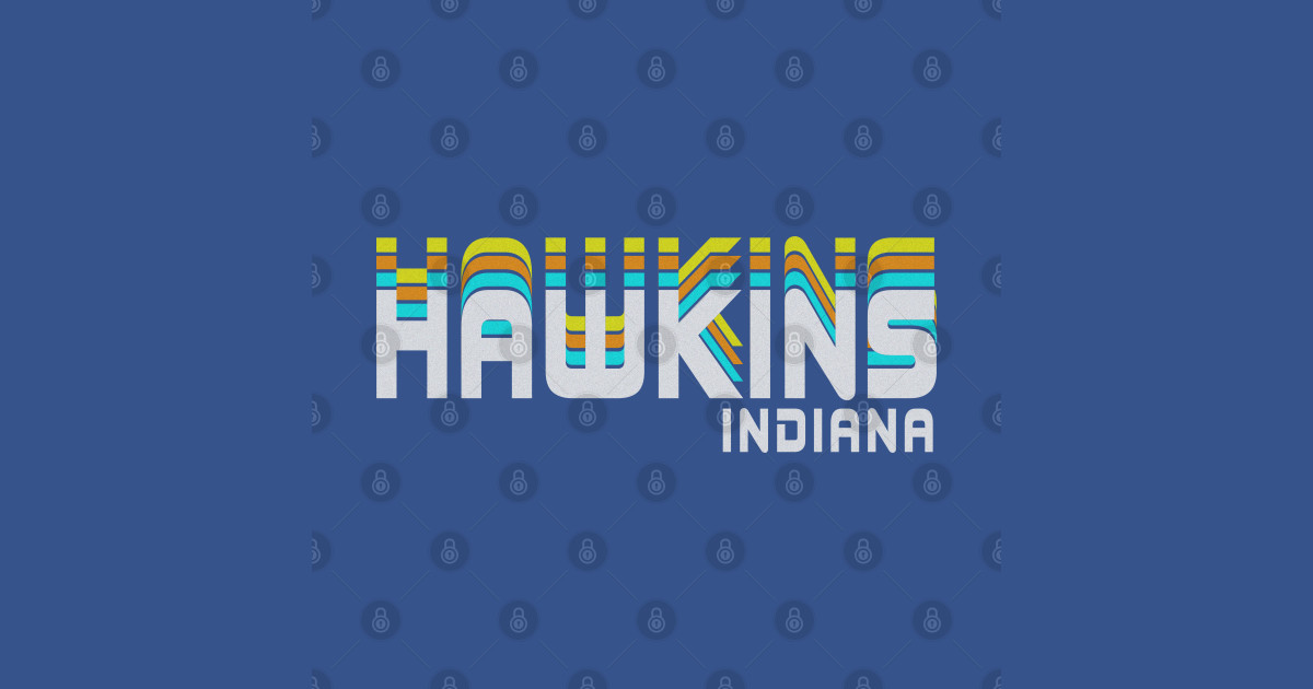 Hawkins, Indiana - Hawkins Indiana - Hoodie | TeePublic