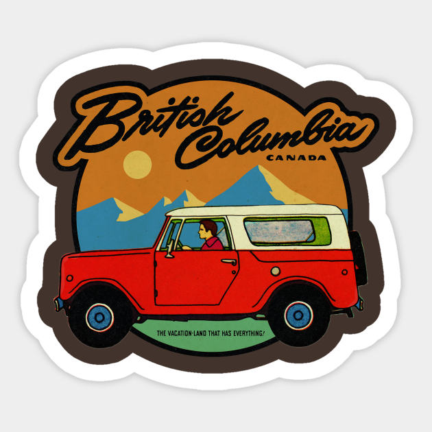 Vintage British Columbia Tourism - Camping British Columbia - Sticker ...