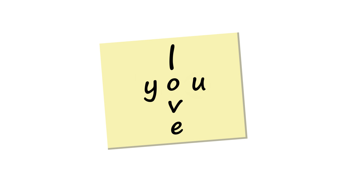 I Love You Post it Note - Post It Notes - T-Shirt | TeePublic