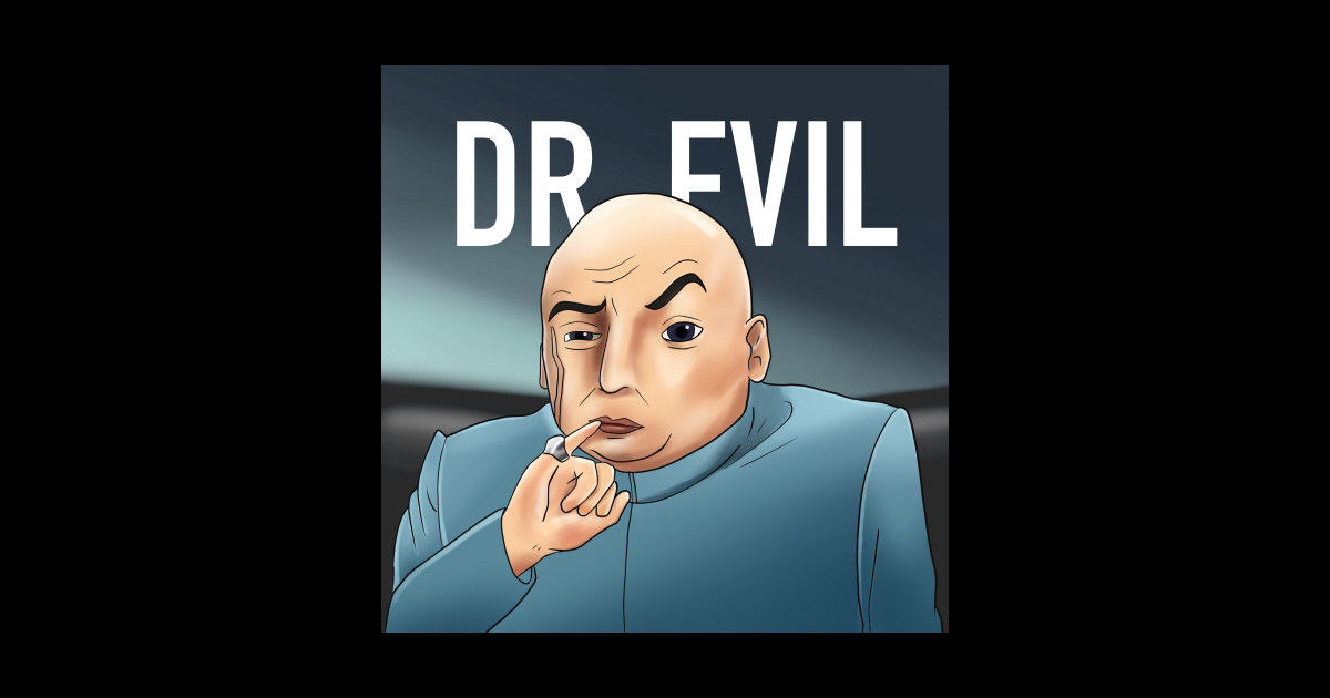 dr evil - Dr Evil - Sticker | TeePublic