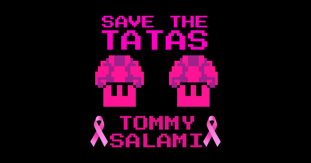 Tommy Salami Save The TaTas - Tommy Salami - Sticker | TeePublic