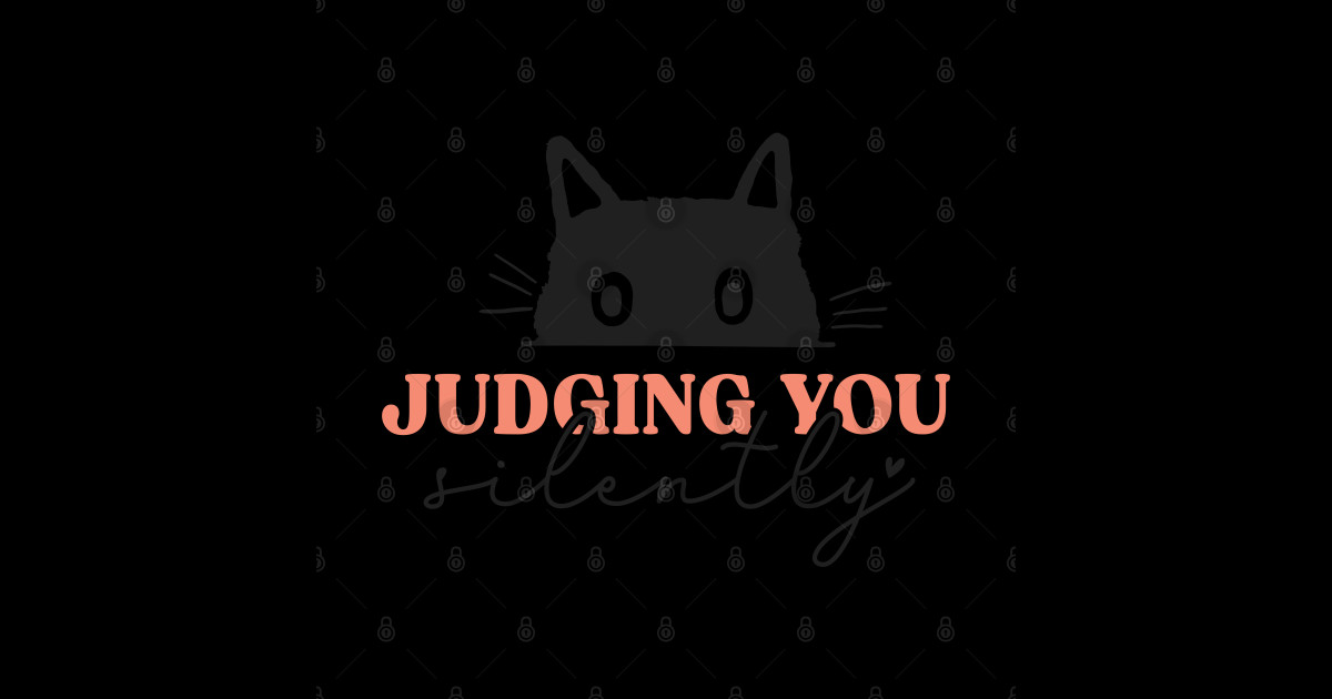 Judging You Silently - Judging You Silently - Posters and Art Prints ...