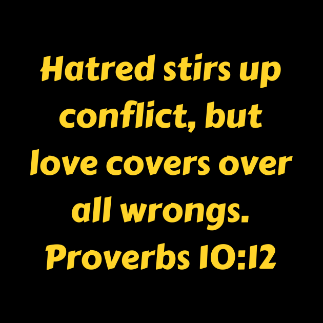 Bible Verse Proverbs 10:12 - Proverbs 10 12 - Pillow | TeePublic