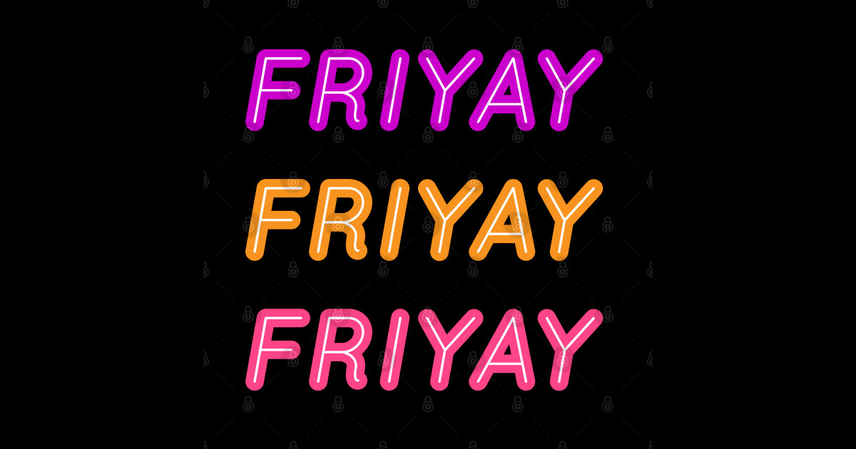 FRIYAY - Friyay - Sticker | TeePublic